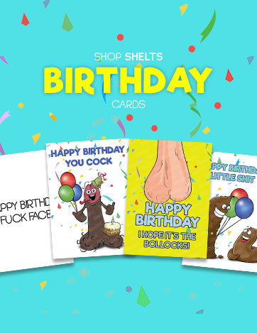 Birthday Cards - Shop our funny, rude and outright shocking Birthday C ...